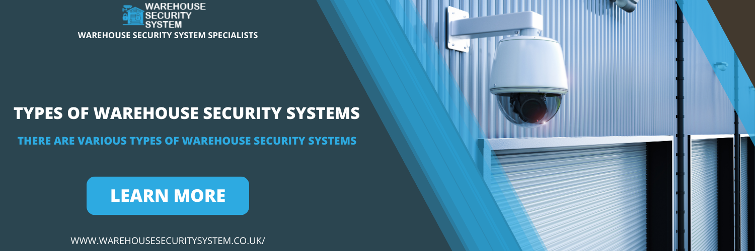Warehouse Security System | Security Systems for Warehouses – Best ...